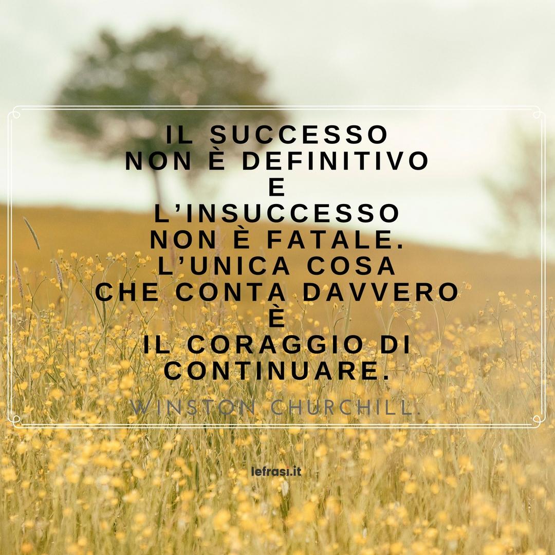 130 Frasi sul SUCCESSO: Motivazionali ed ispirazionali (Con FOTO)