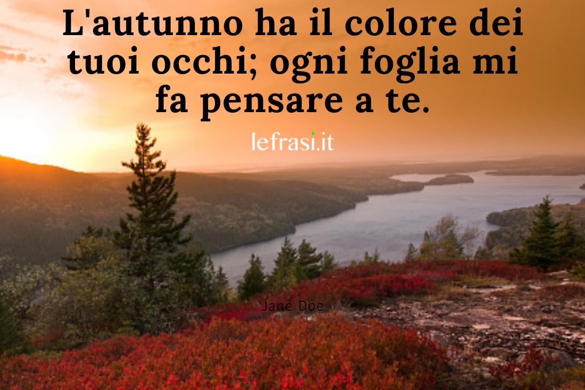 70 Frasi sull'AUTUNNO: Positive, Belle e Divertenti!